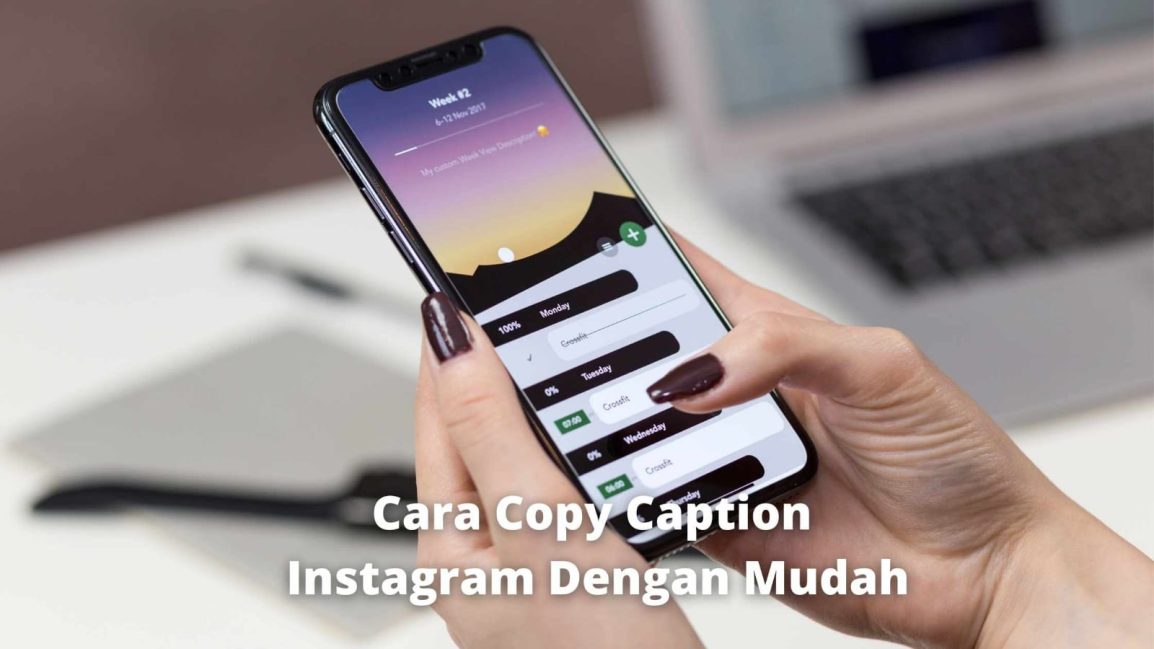 Cara Copy Caption di Instagram dengan Mudah - Seluruh
